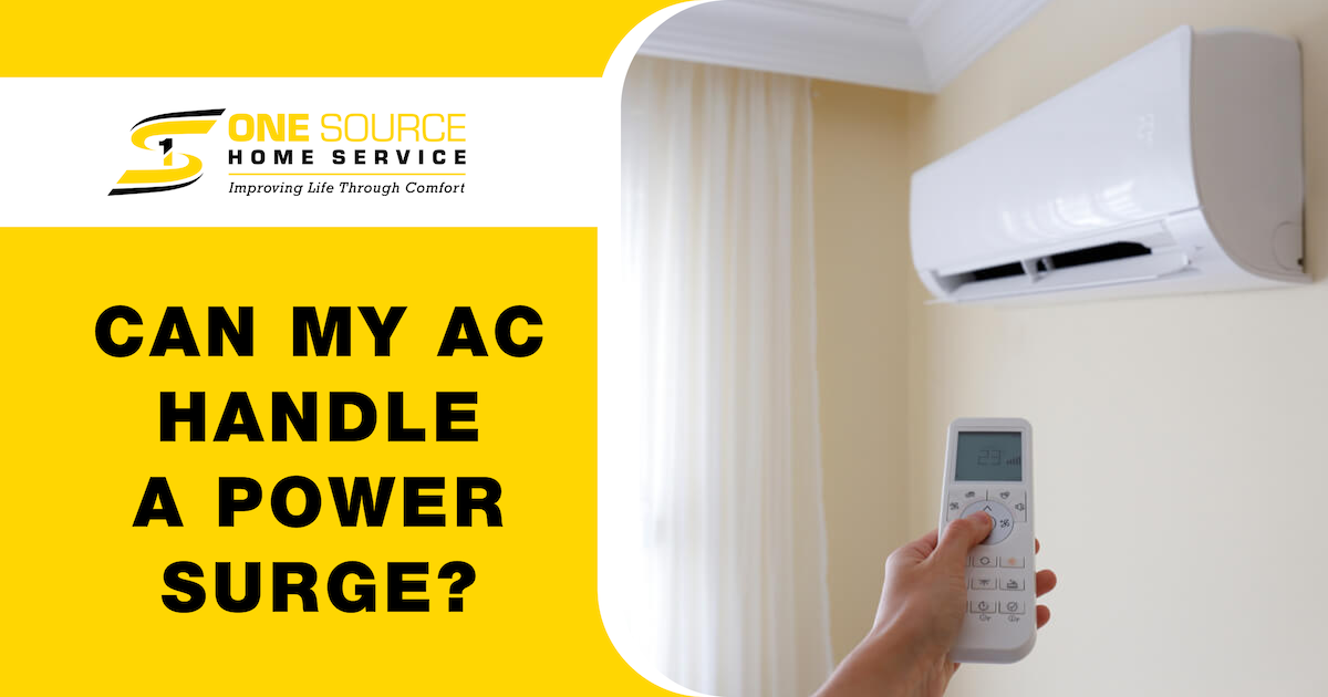 Can My AC Handle a Power Surge? - One Source Home Service