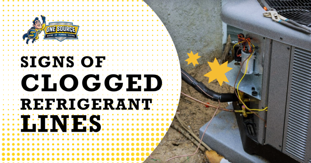 Signs of Clogged Refrigerant Lines | One Source Home Service